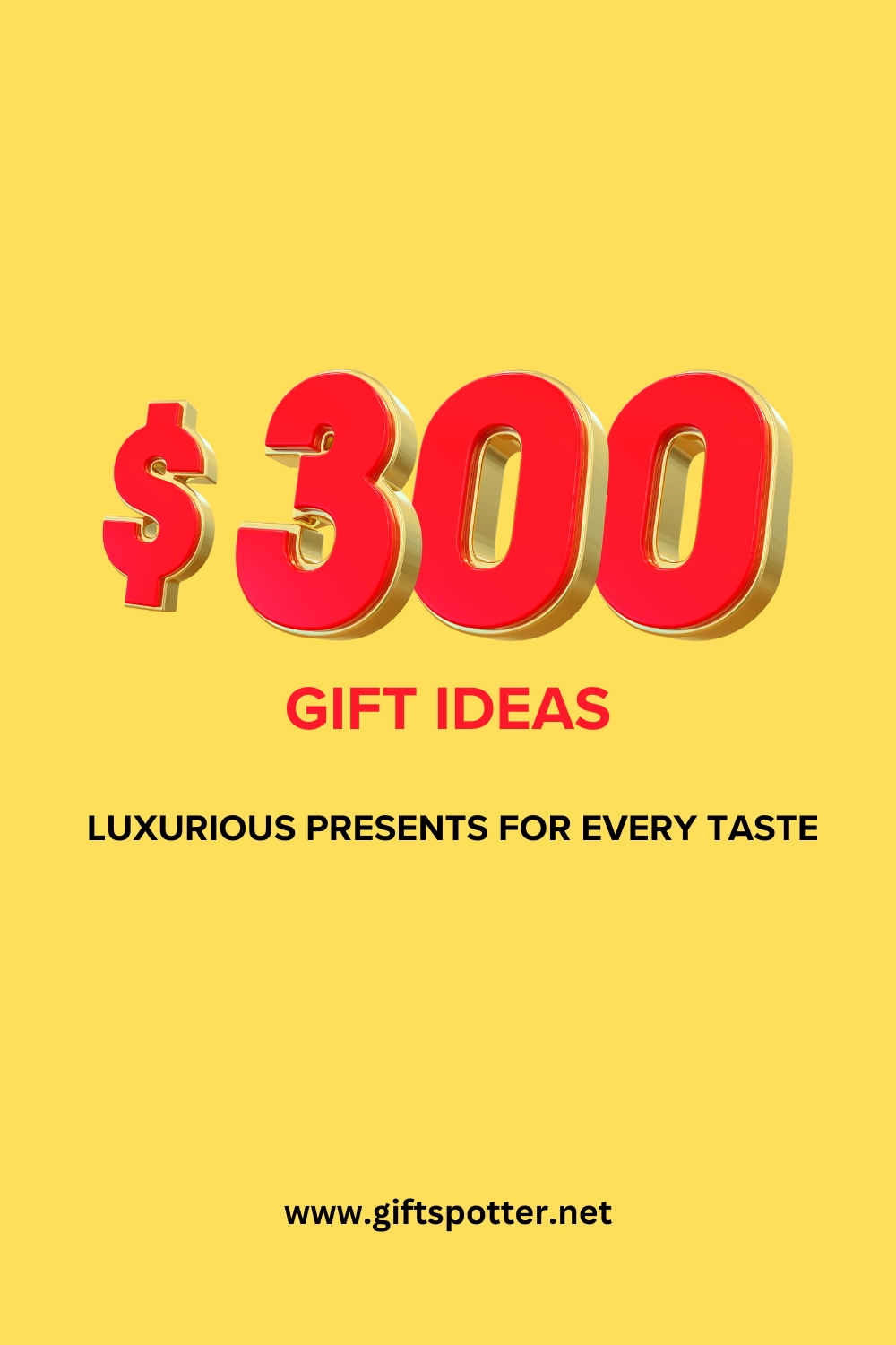 300 Dollar Gift Ideas: Luxurious Presents for Every Taste - Gift Spotter